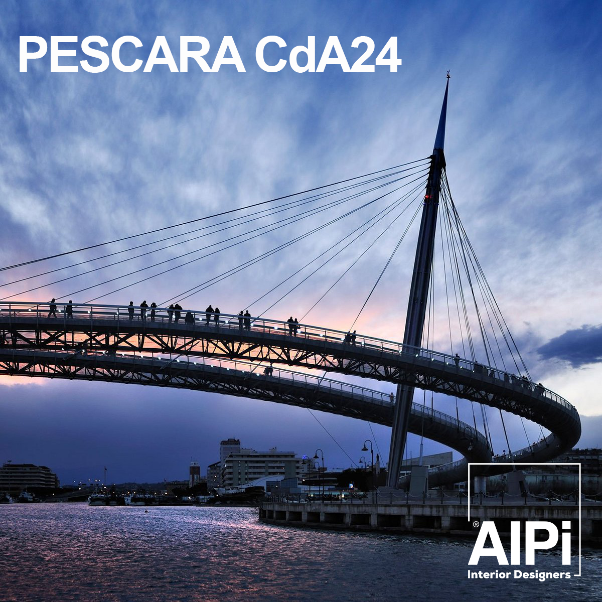 PESCARA CdA2024 - AIPI Associazione Italiana Professionisti Interior Designers